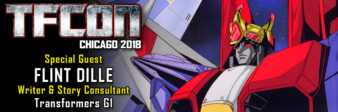 Transformers Writer Flint Dille to attend TFcon Chicago 2018